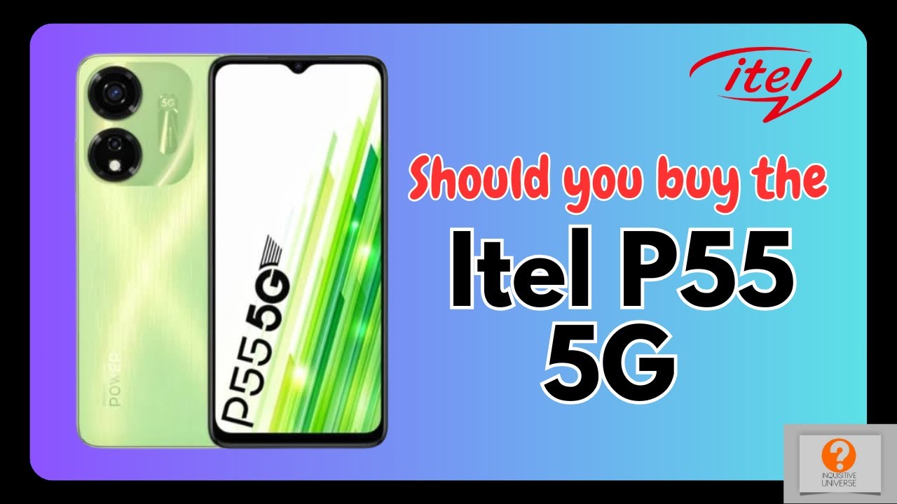 Itel P55 5G - Long Term Review - YouTube