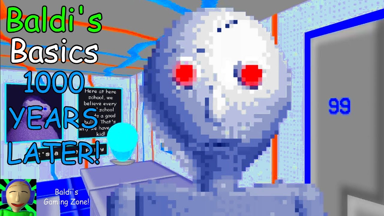 Baldi 1000 Years Later｜Baldi's Basics Mod｜Full Gameplay - YouTube