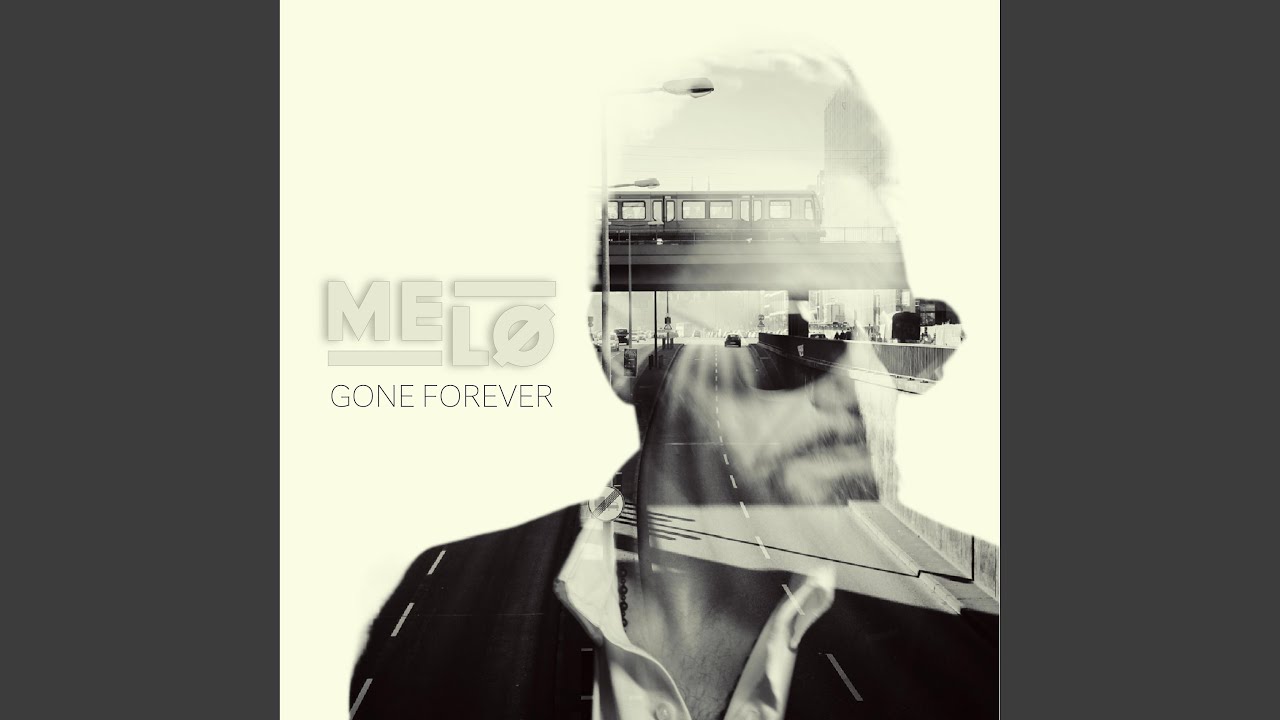 Gone Forever - YouTube