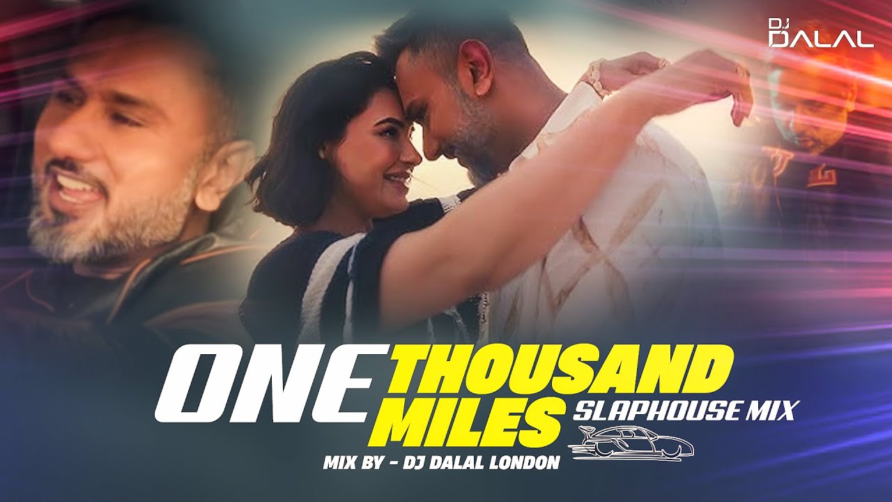One Thousand Miles #Bass | Remix | Yo Yo Honey Singh | DJ Dalal London | Car Music | Desi ...