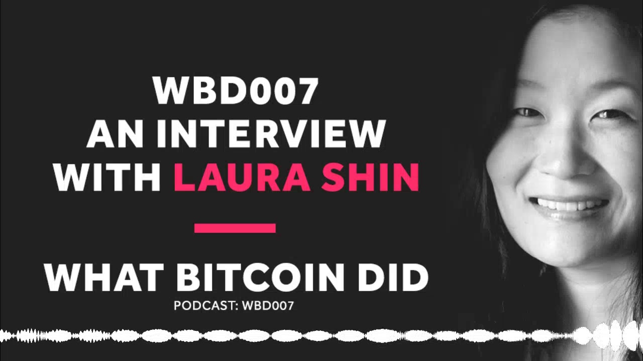 Becoming a Crypto Journalist with Laura Shin - YouTube