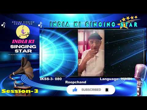 roopchand  -Indian singing Starsession-3 -  an online singing competition,