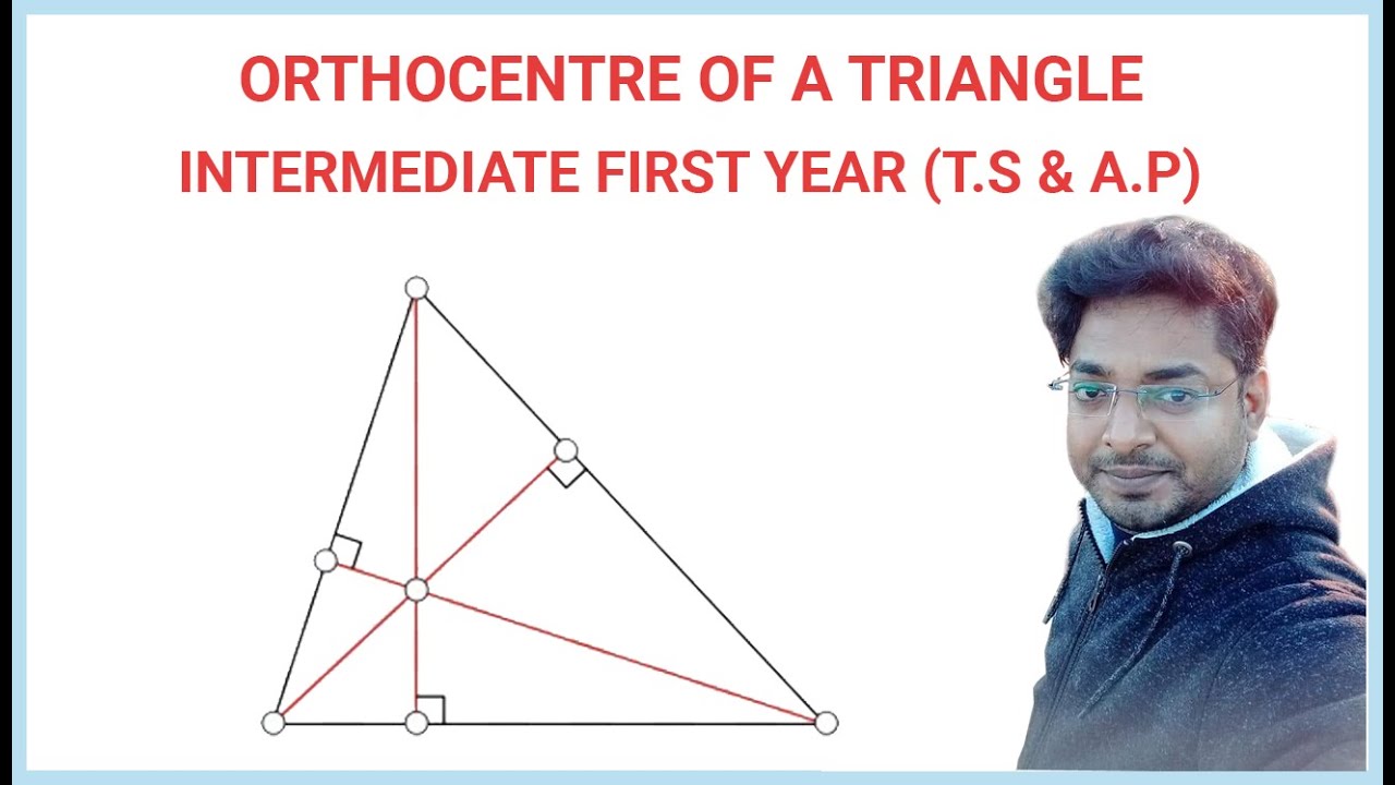 Orthocentre Of A Triangle - Intermediate 1st year (T.S. & A.P.) - YouTube