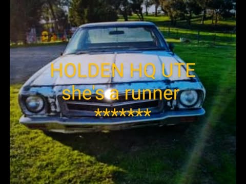 HQ Holden Ute she's a runner rusty panels need replacing 202 engine tri ...