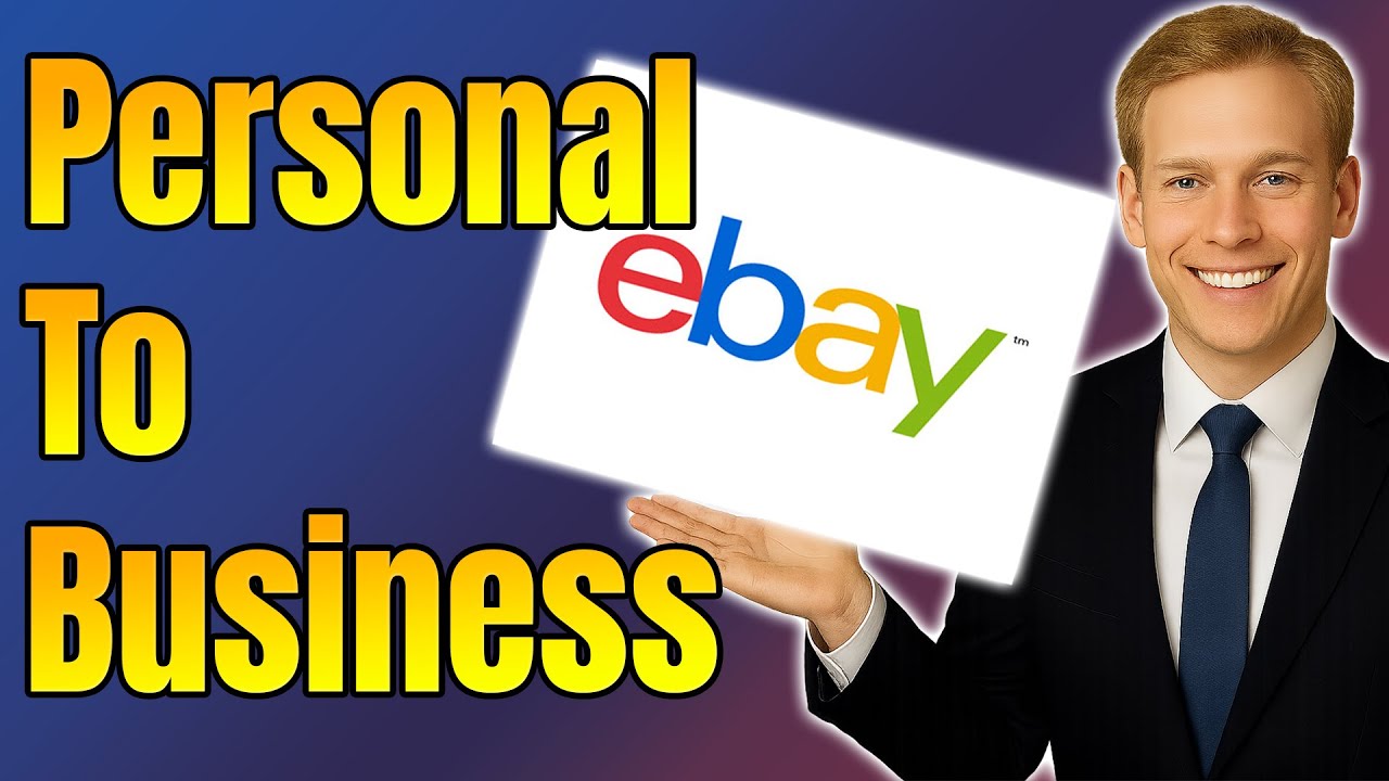 How To Change eBay Personal Account to Business 2026 FAST GUIDE - YouTube