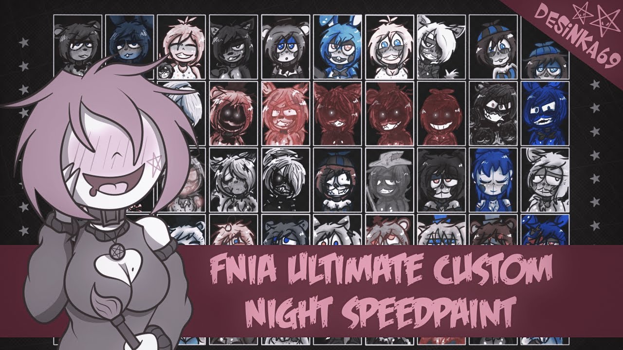 FNIA "Ultimate Custom Night" [SpeedPaint] (Five Nights In Anime ...
