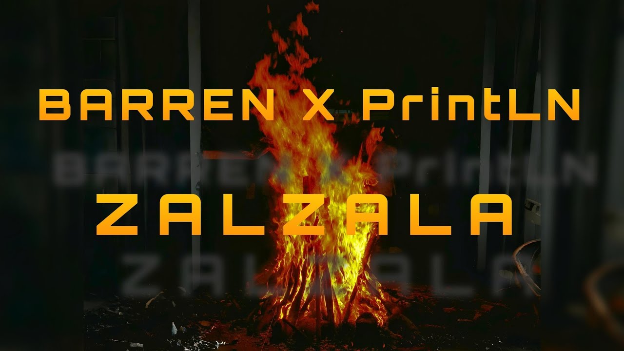 ZALZALA | BARREN x PrintLN | OFFICIAL VISUALIZER | #dhh #println #barren - YouTube