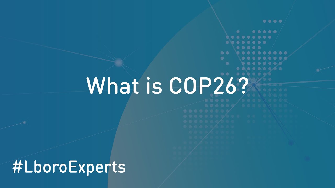 What is COP26? - YouTube