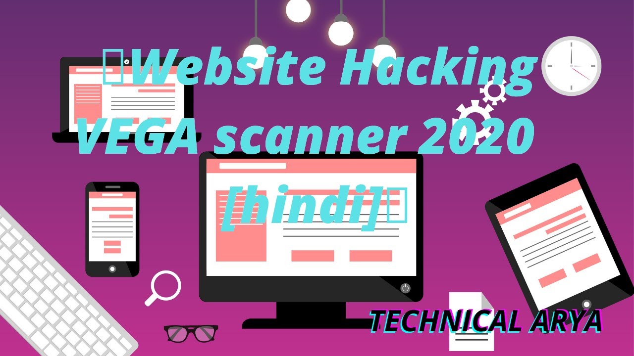 Website VEGA scanner 2020 hindi ll Best web vulnerability scanner - YouTube