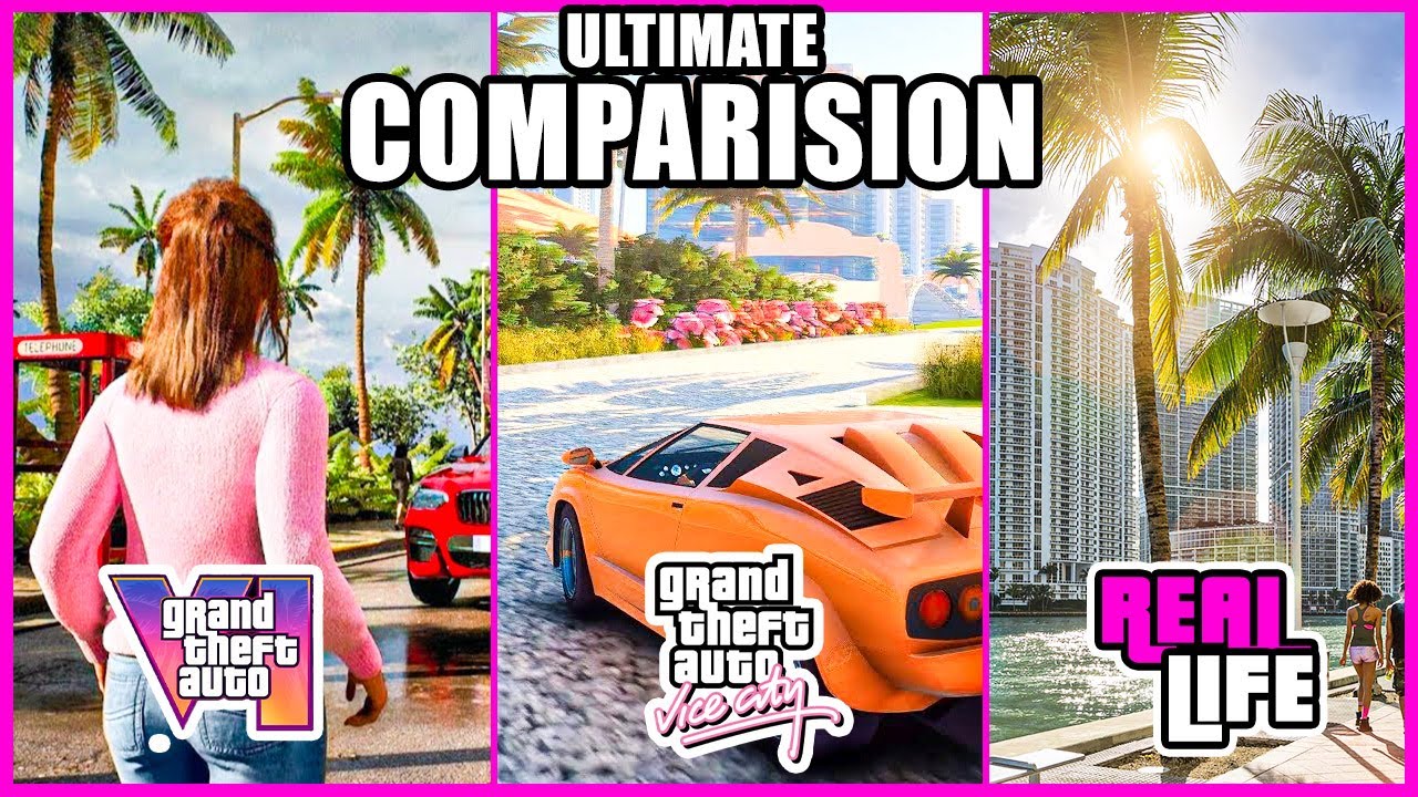 REAL LIFE vs GTA 6 vs GTA VICE CITY - ULTIMATE COMPARION ( WE FORGOT ...