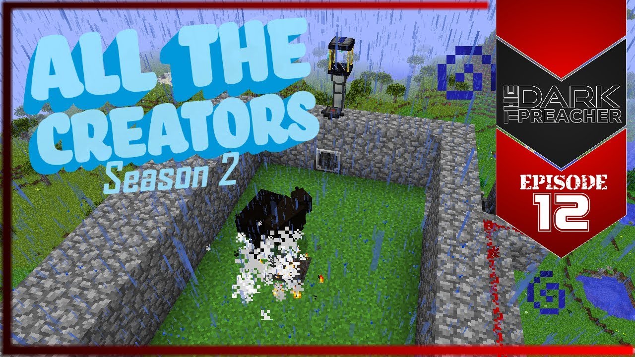 INFINITE STEAKS! | All The Creators 1.12.2 Modded Server S2 | Ep 12 ...