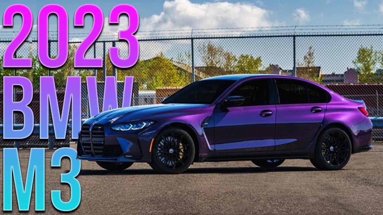 Everything About 2023 BMW M3 | Luxury, Body, Price And Performance ...