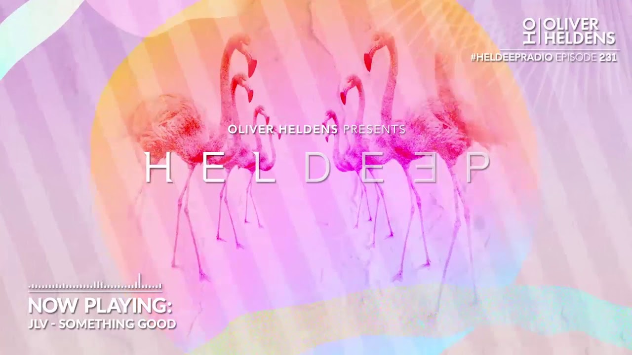 Oliver Heldens - Heldeep Radio #231 - YouTube