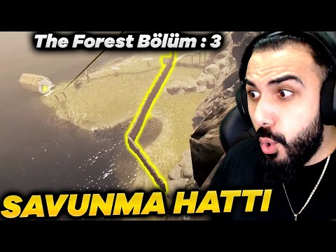 YARATIKLARDAN KORUNMAK İÇİN SAVUNMA HATTI OLUŞTURUYORUZ!! THE FOREST (Bölüm: 3) | Barış Can