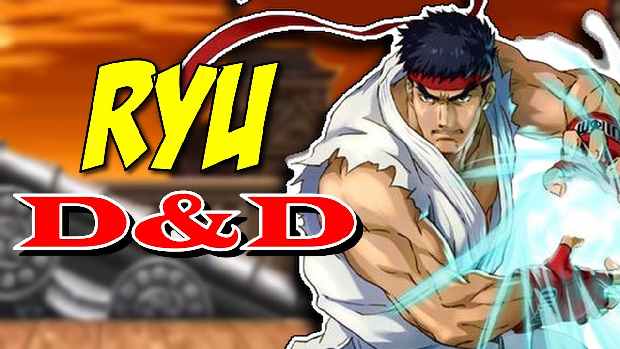 How to build RYU from STREET FIGHTER in Dungeons & Dragons - YouTube