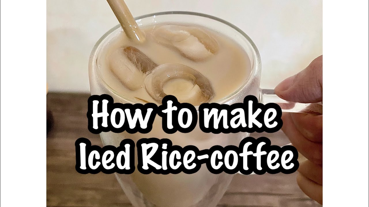 How to make iced rice coffee | kapeng bigas | anything 5minutes - YouTube