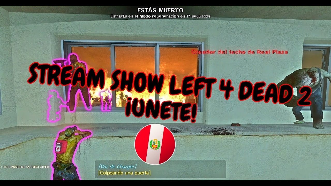 UNETE STREAM SHOW BAJANDO PEPA - LEFT 4 DEAD 2 🧟 - YouTube