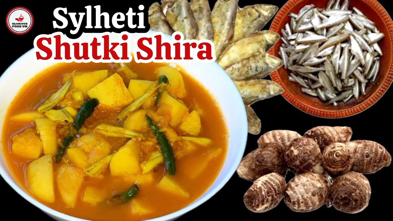 DELICIOUS SYLHETI SHUTKI SHIRA RECIPE মুখি দিয়ে মলা মাছের শুটকি শিরা SYLHETI COOKING - YouTube