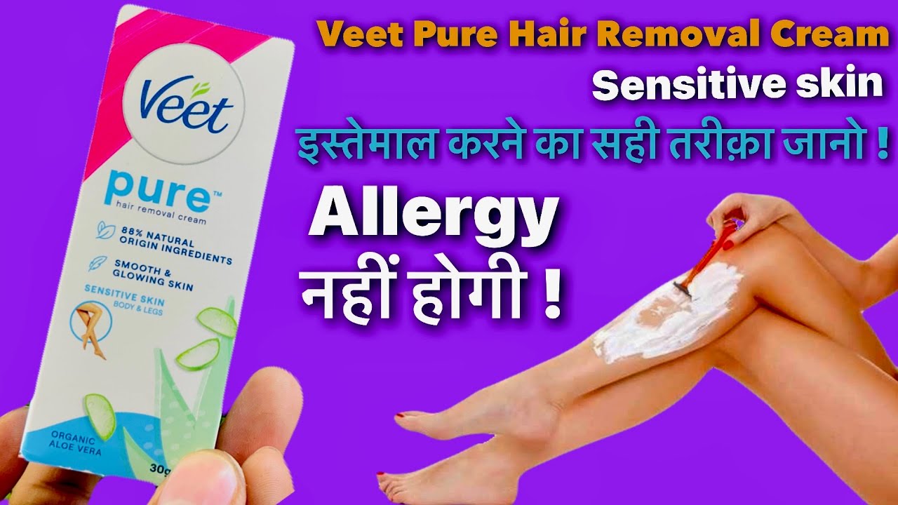 Veet Hair Removal Cream Review , Benefits & How To Use - YouTube