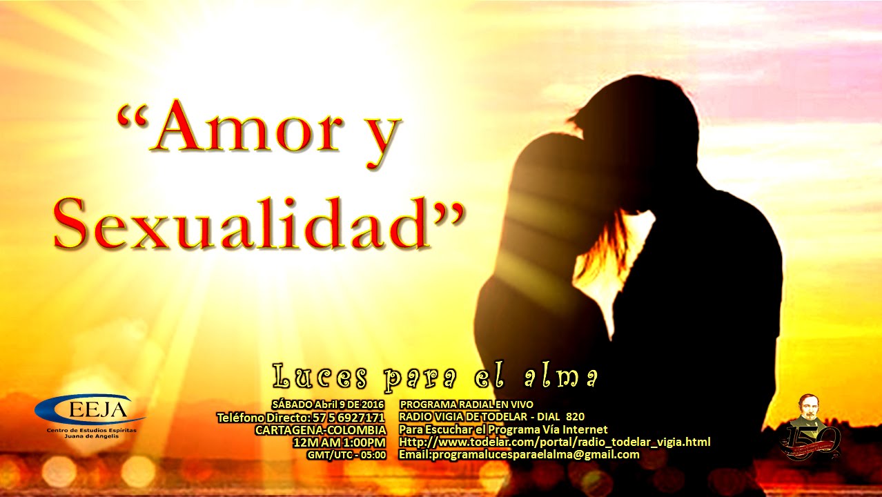 El Amor Y La Sexualidad Como Base Del Desarrollo Humano Amor Sexo Kulturaupice