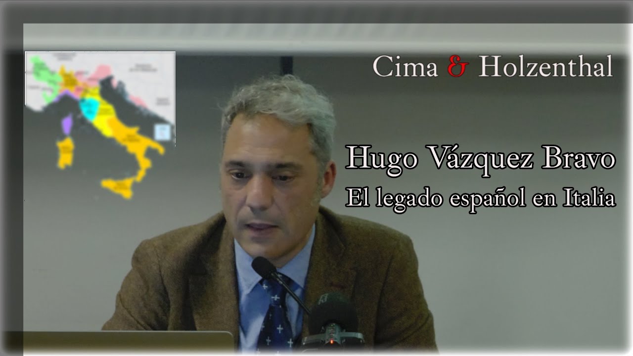 El legado español en Italia. Hugo Vázquez. - YouTube
