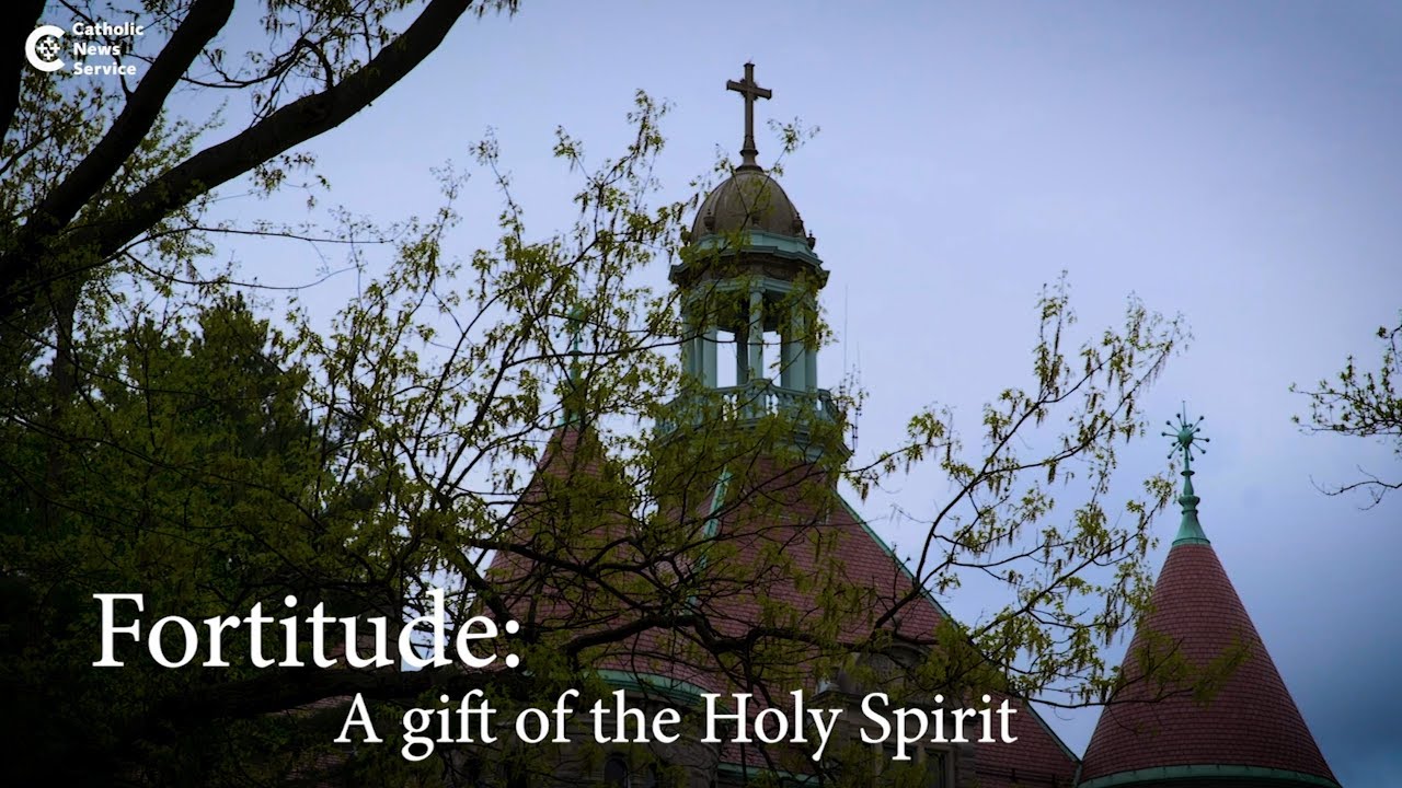 Gifts Of The Holy Spirit Fortitude YouTube Gifts Of The Holy Spirit Fortitude YouTube