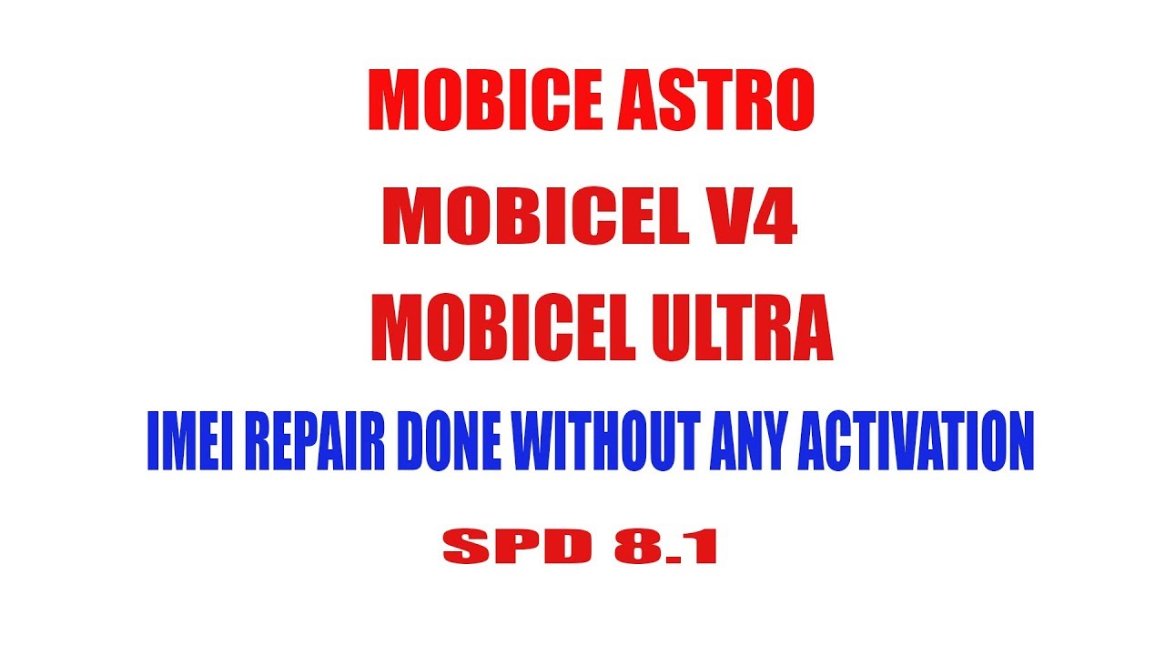 Mobicel Astro, ULTRA X4 ,V4 IMEI REPAIR DONE - YouTube