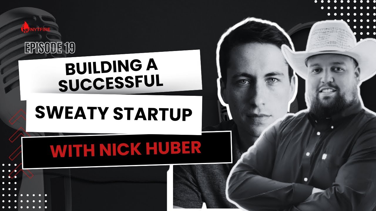 #19- Building A Successful Sweaty Startup With Nick Huber - YouTube