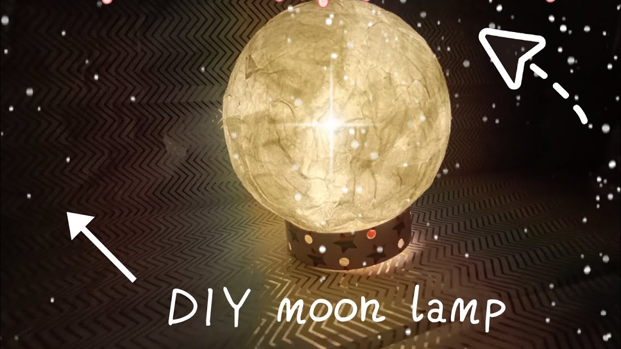 DIY homemade moon lamp #Maha's creative world - YouTube