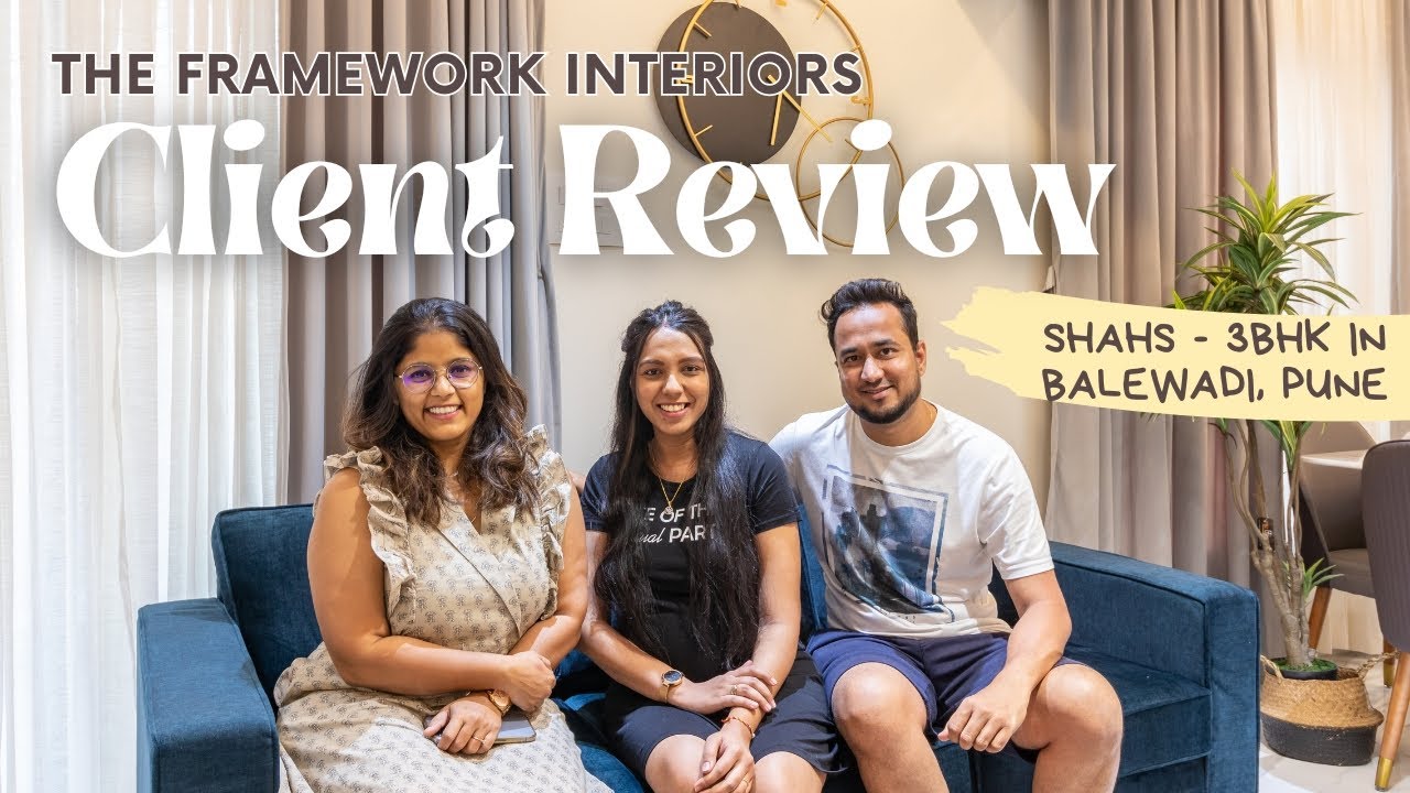 Our honest review! Renovating our 3 BHK with The Framework Interiors - YouTube