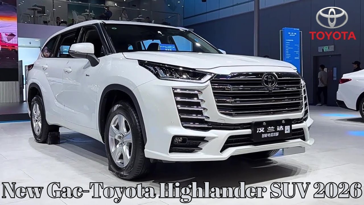 The 2026 GAC Toyota Highlander Gets a New Look | 219,800 RMB | Is It ...