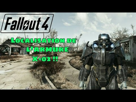 Fallout 4 - Localisation de l'armure X-02 !!! - YouTube