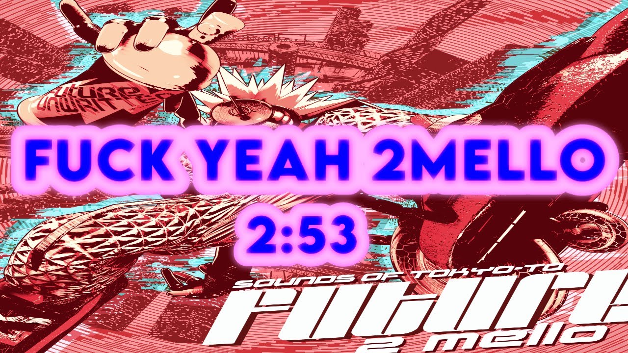 (FWR) Bomb Rush Cyberfunk 2mello% in 2:53 - YouTube
