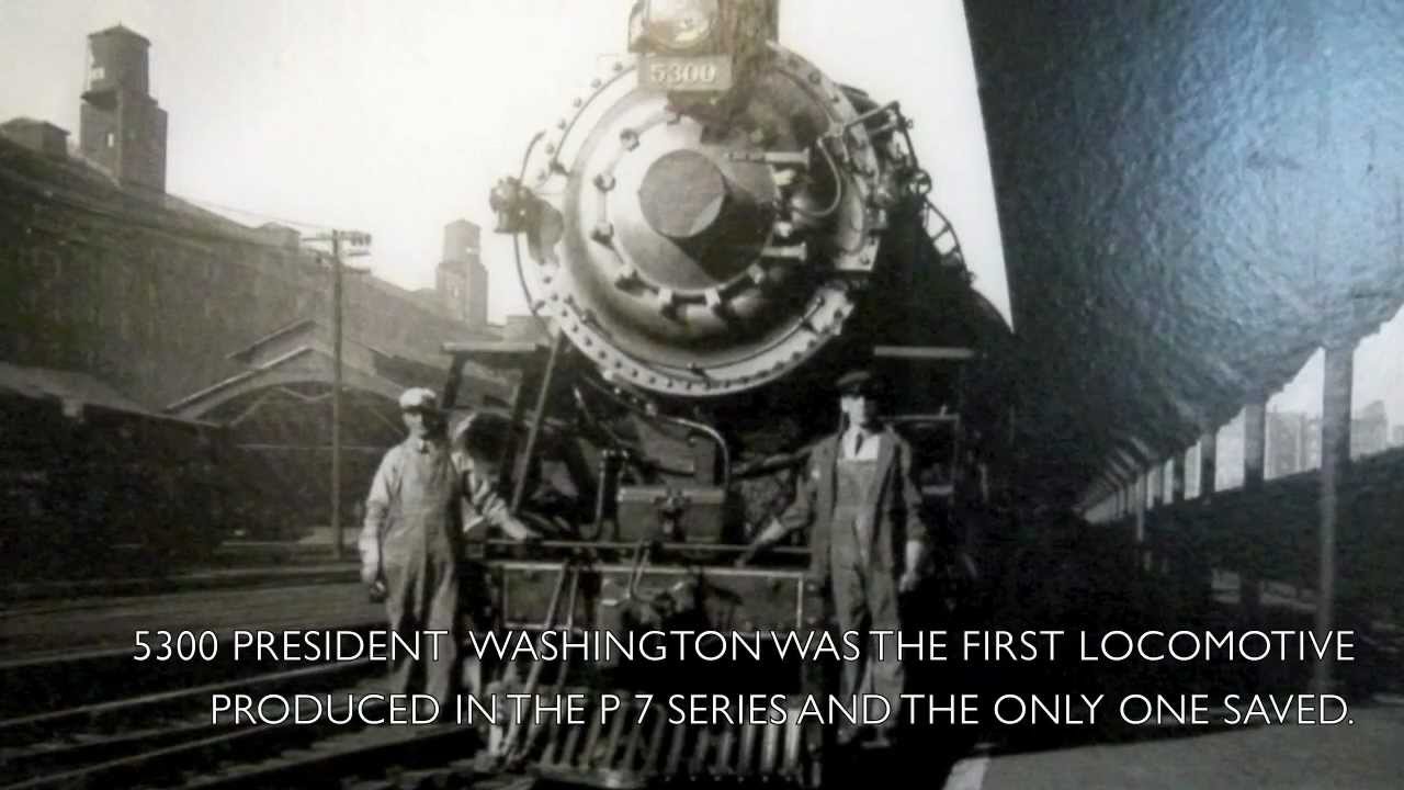 President Washington Locomotive - YouTube