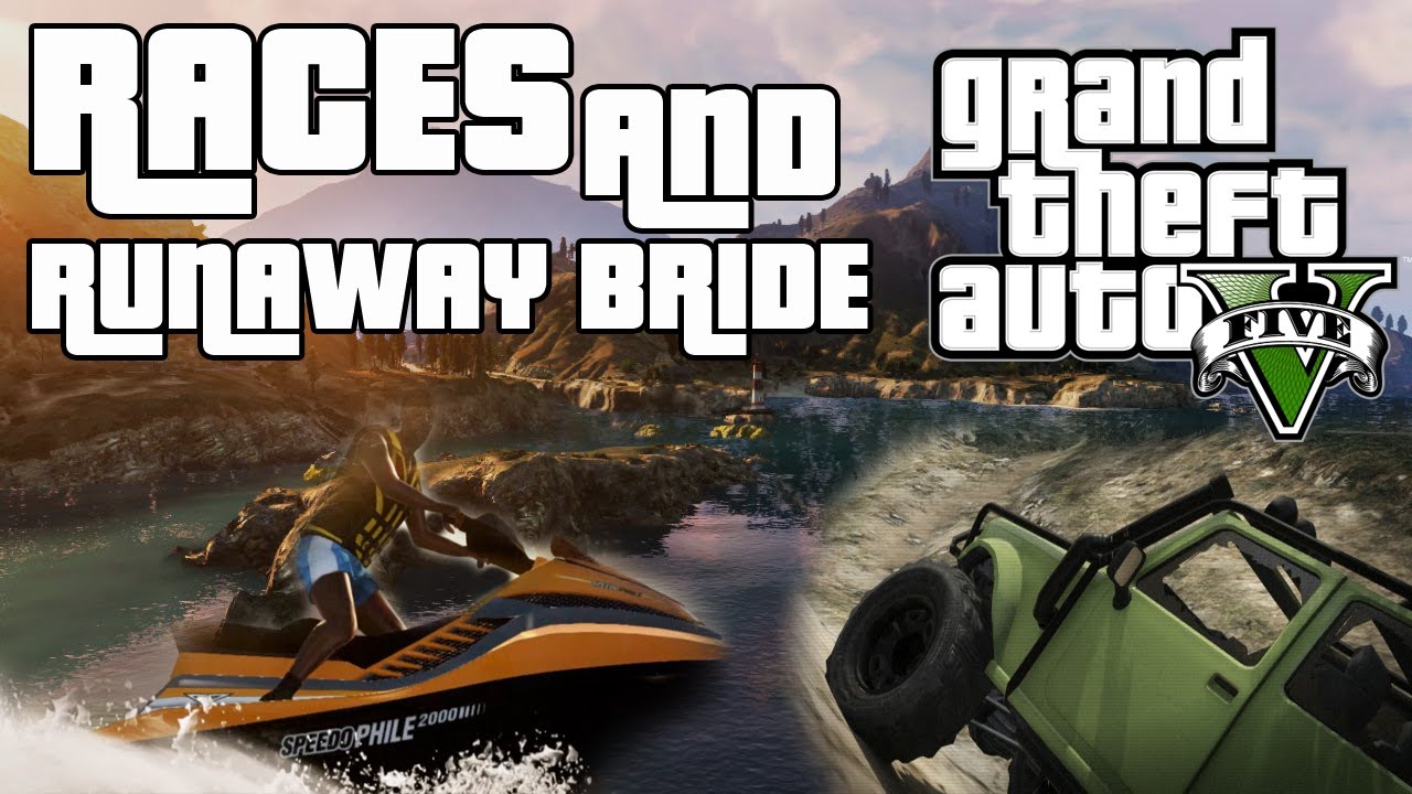 GTA 5 Live Gameplay: Offroad Truck Races, Sea Race And A Runaway Bride ...