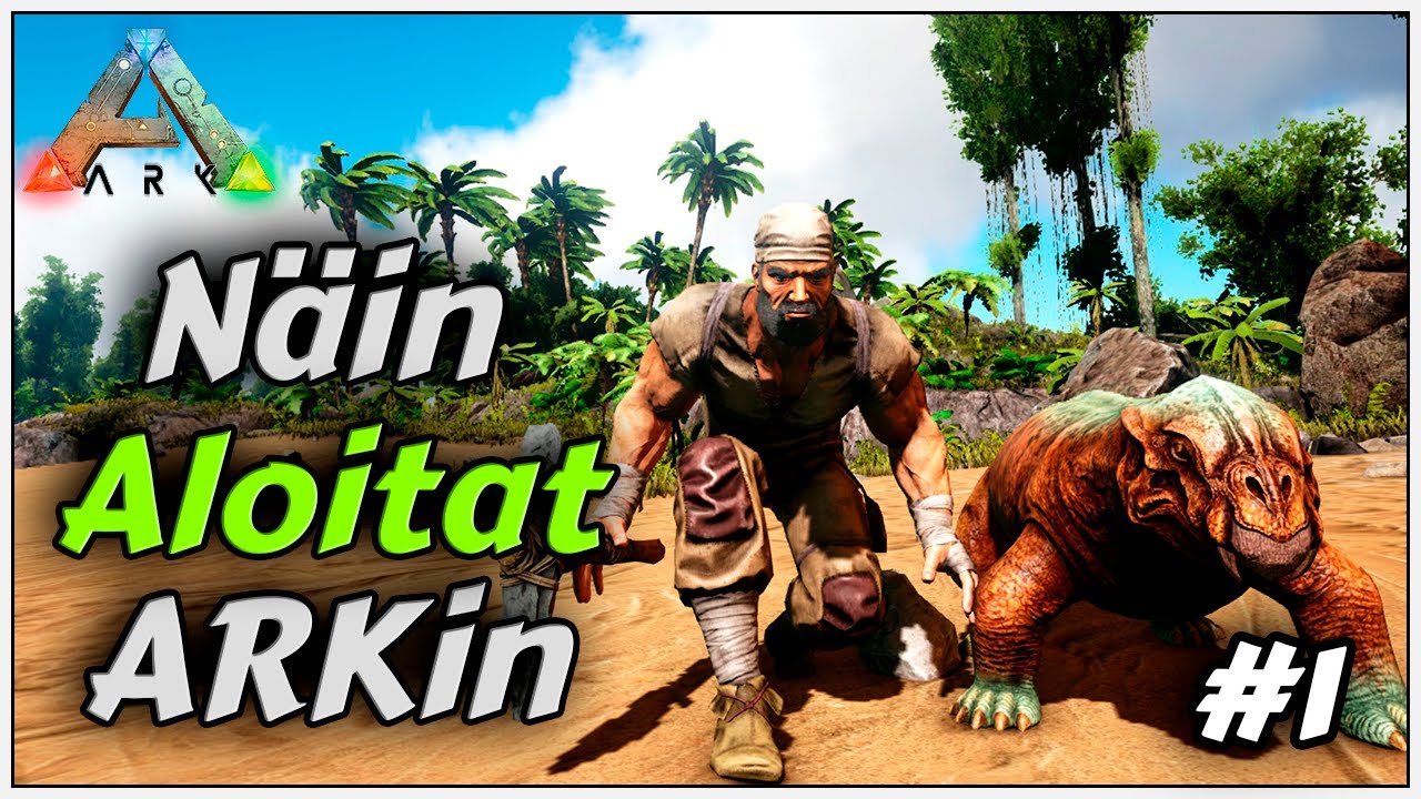 Ensimmäisen ARKin läpipeluun aloittaminen - ARK Suomi - #1 - YouTube