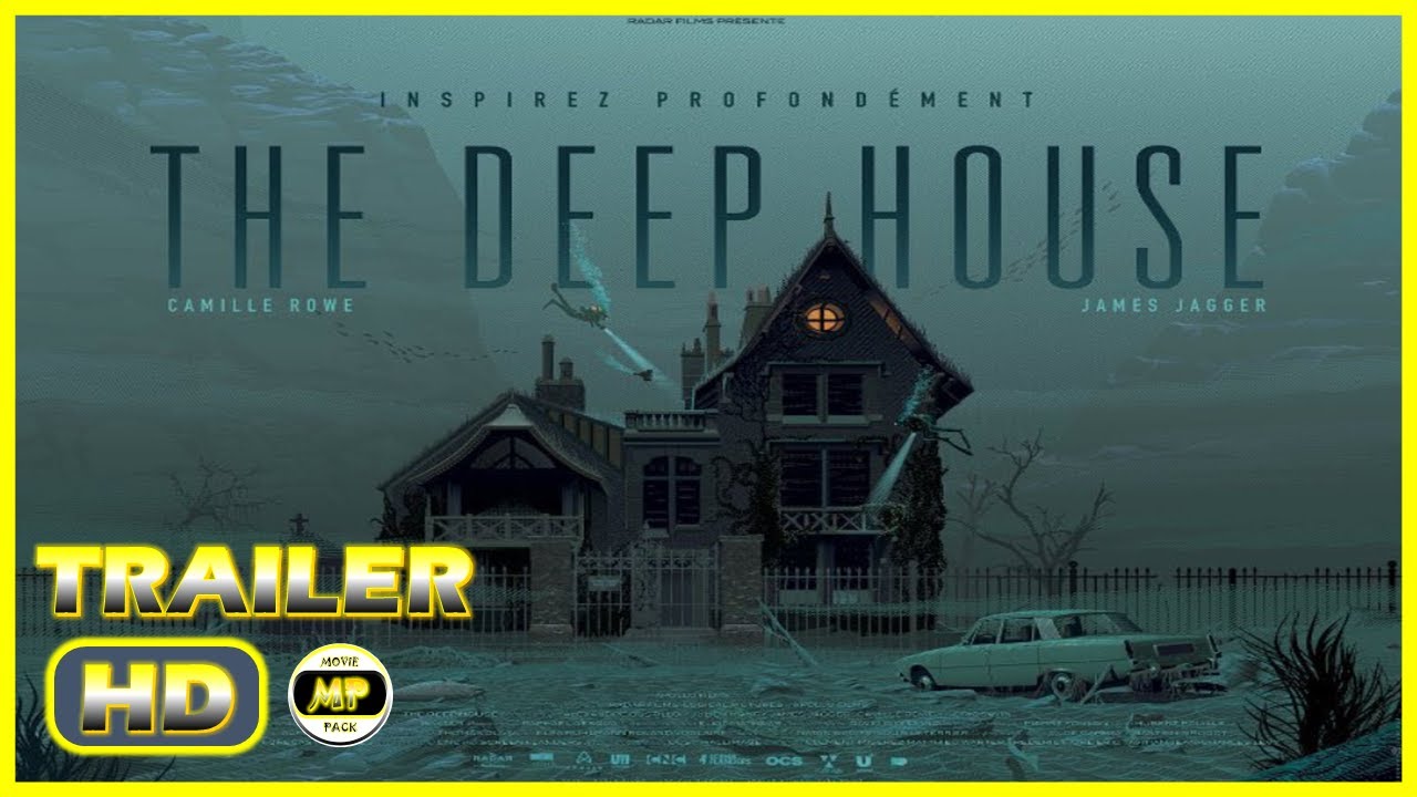 THE DEEP HOUSE (2021) # Trailer - Horror Thriller Movie (Camille Rowe ...