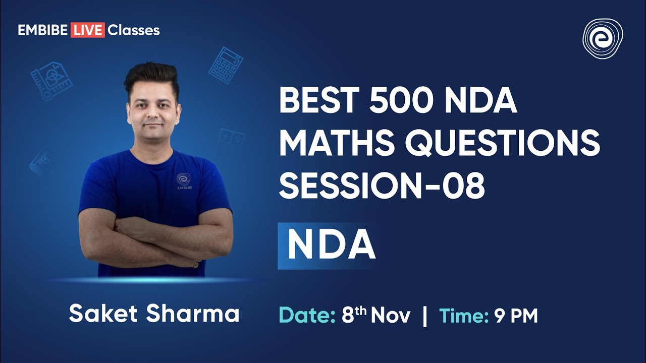 NDA 1 2024 | Best 500 NDA Maths Questions I Session- 8 | Strategy ...