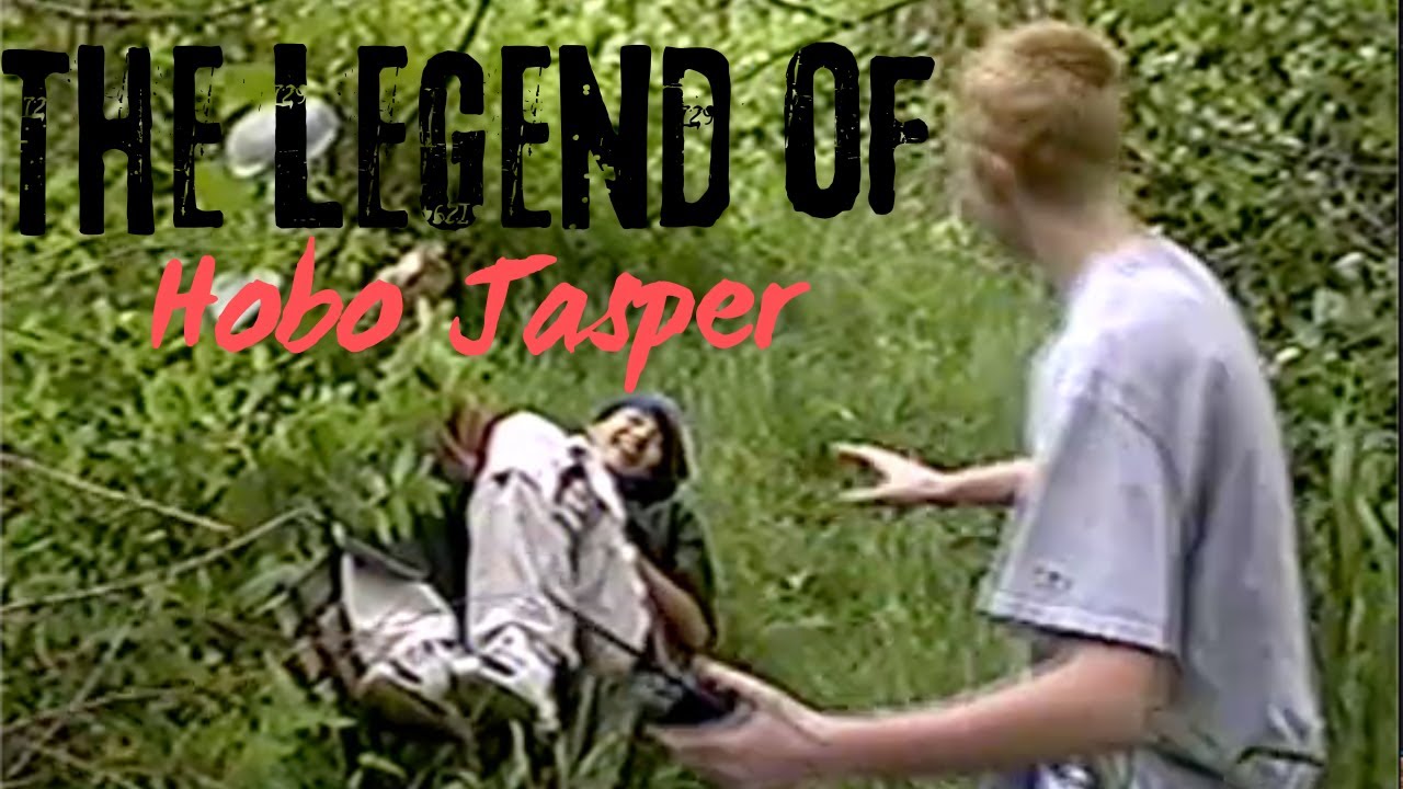 The Legend of Hobo Jasper - YouTube