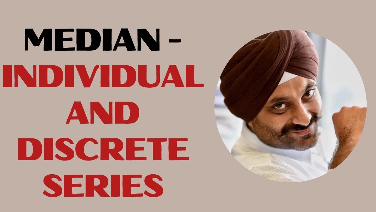 Median Individual And Discrete Series Youtube