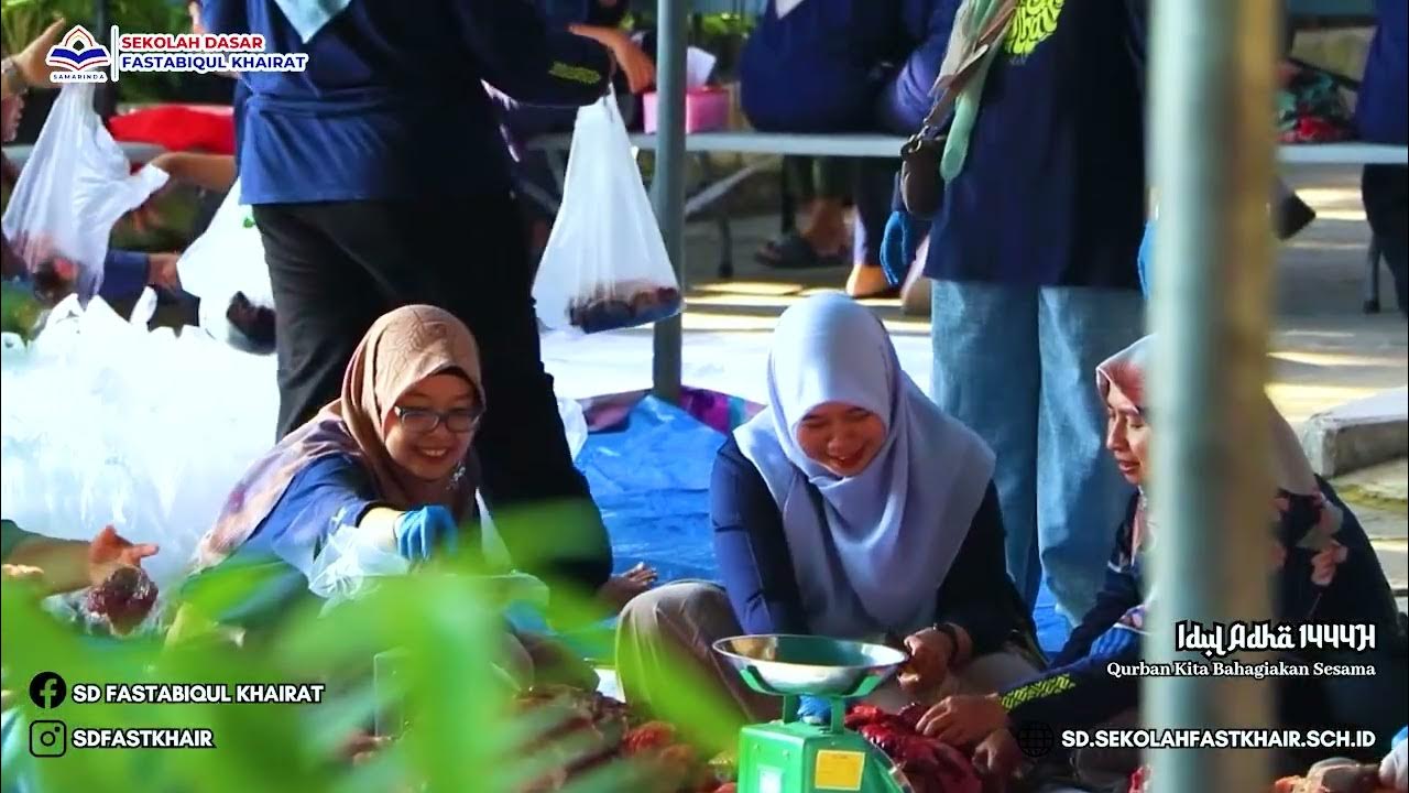 EID ADHA 1444H - 2023 - QURBAN YAYASAN FASTABIQUL KHAIRAT SAMARINDA - YouTube