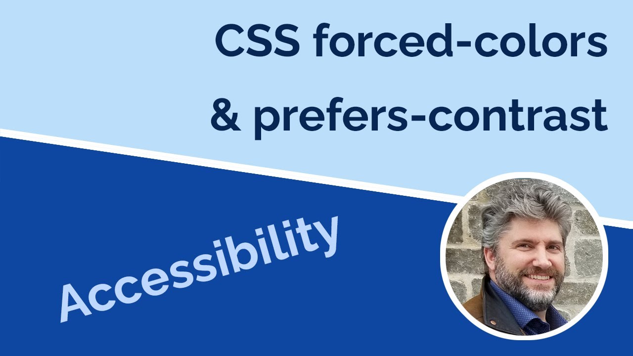 CSS forced-colors and prefers-contrast - YouTube