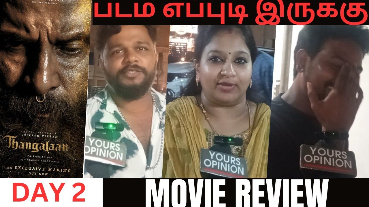 என்னடா பண்ணி வச்சிருக்கீங்க | THANGALAN DAY 2 MOVIE REVIEW| THANGALA ...
