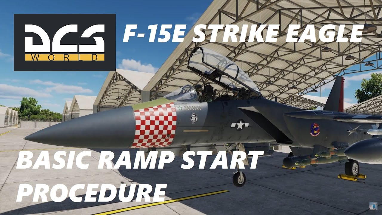 [DCS World] F-15E Strike Eagle Ramp Start - YouTube