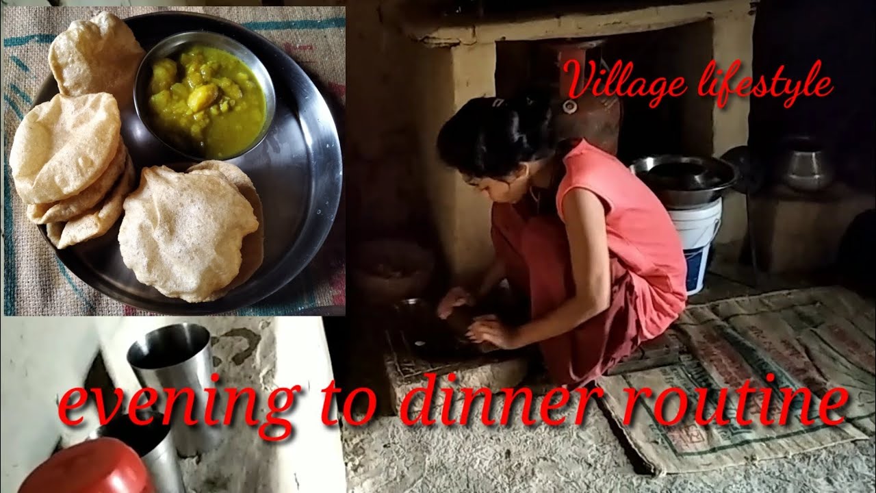 INDIAN VILLAGE LIFE/ EVENING TO DINNER ROUTINE/ VILLAGE VLOGS 2020 ...