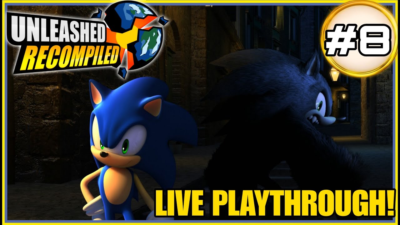Still Working On Maxing Out The Werehog - Sonic Unleashed Recompiled ...