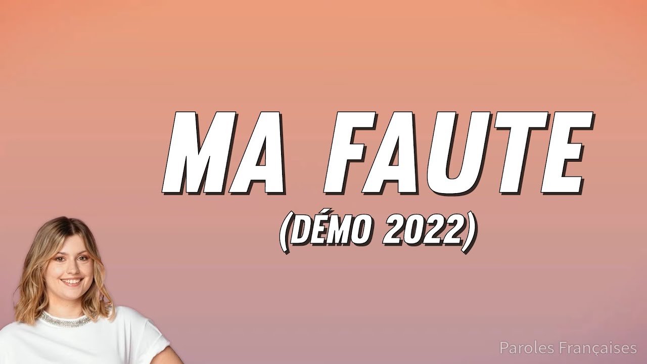 Marine - Ma faute (Démo 2022) [Paroles] - YouTube