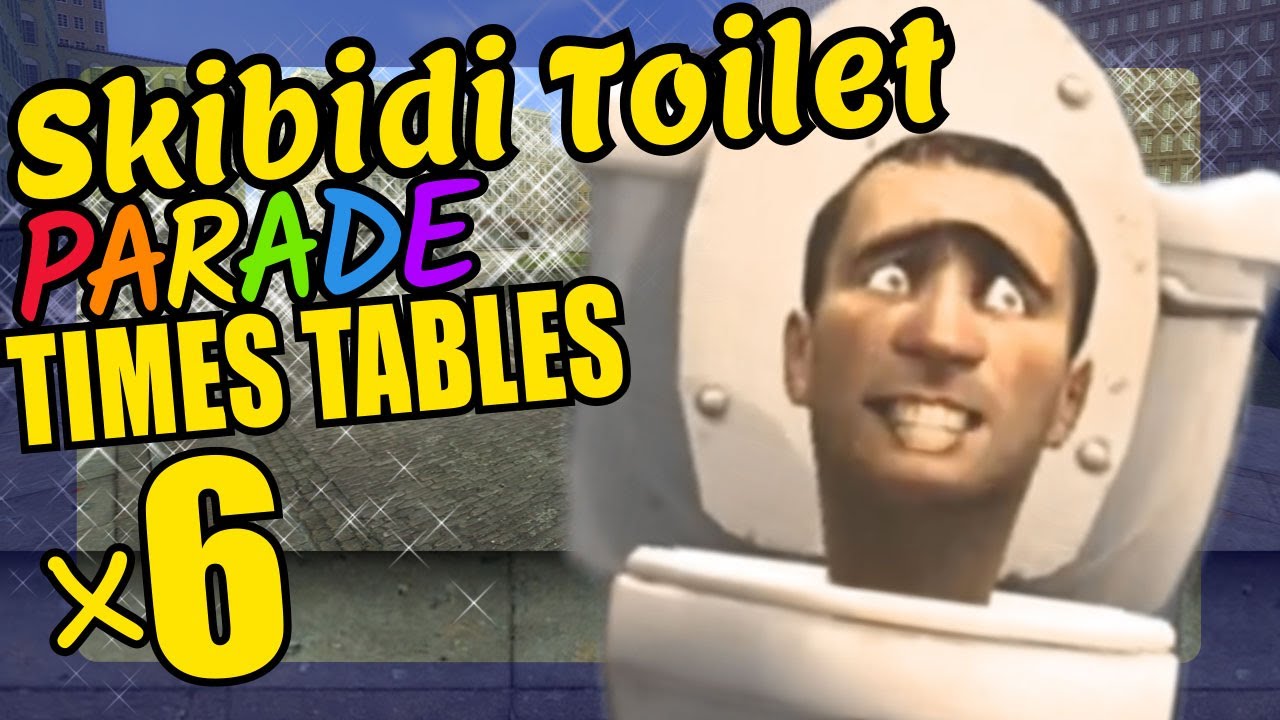 Skibidi Toilet Teaching Multiplication Times Tables x6 Educational Math ...