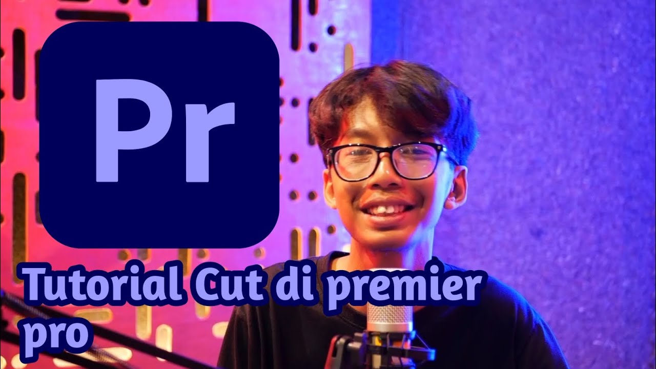 2 Tipe Cut Di Adobe Premiere Pro - YouTube