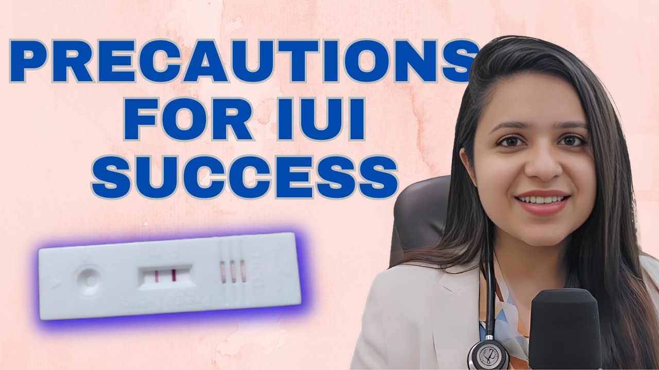 IUI precautions before and after procedure | IUI success tips - YouTube